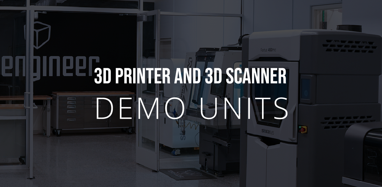 Purchase Available Demo 3D Printers & 3D Scanners | GoEngineer