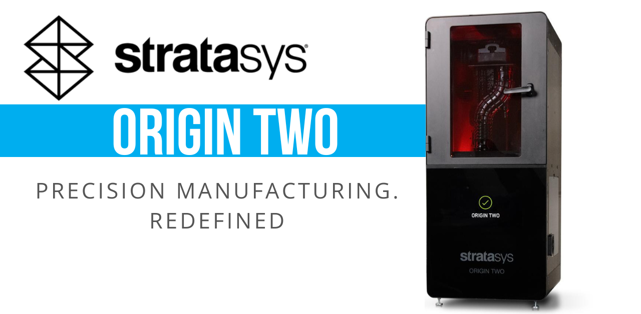 Stratasys Origin® Two 3D Printer | GoEngineer