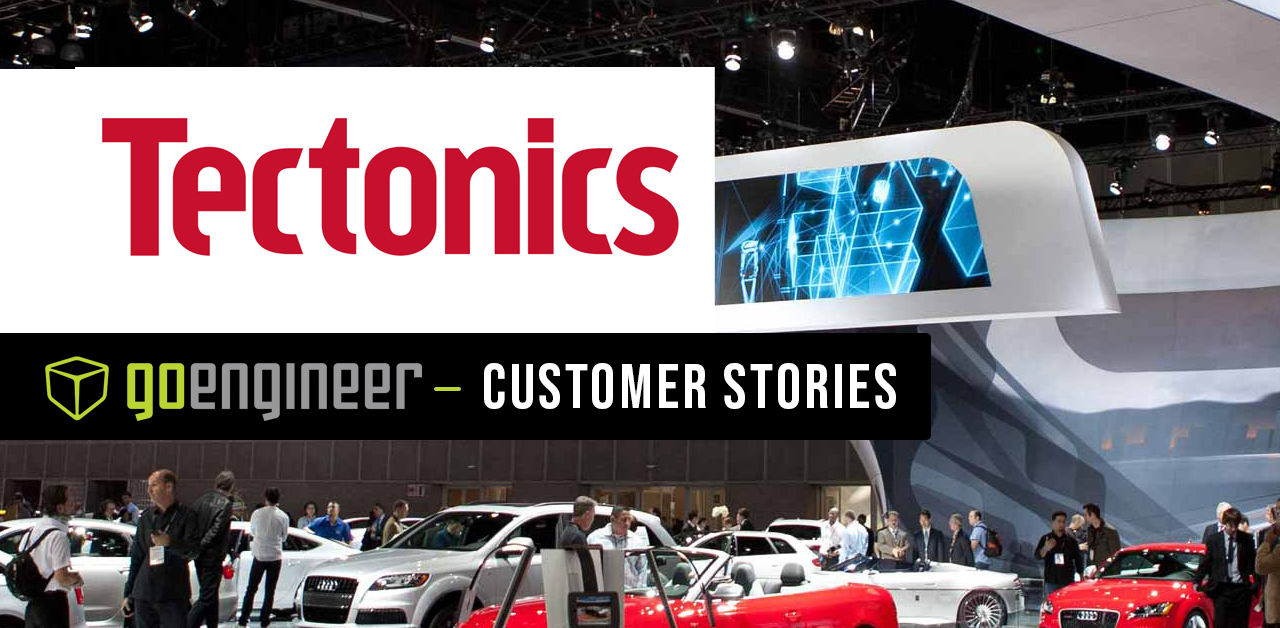 Tectonics - A GoEngineer Success Story | GoEngineer