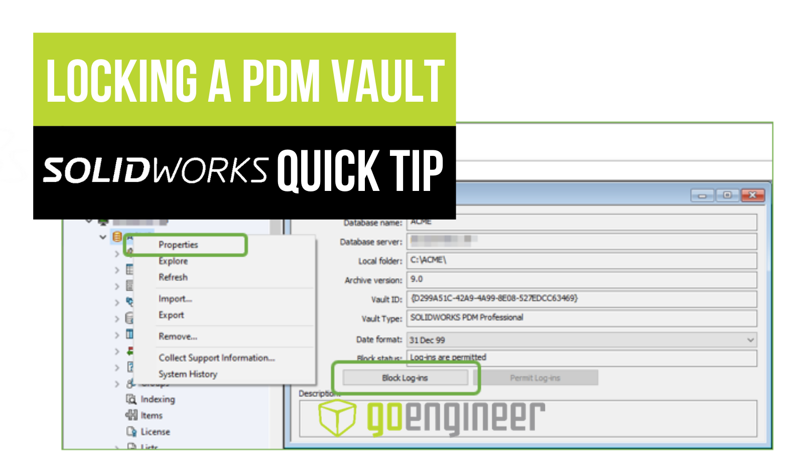 Locking a SOLIDWORKS PDM Vault Quick Tip | GoEngineer