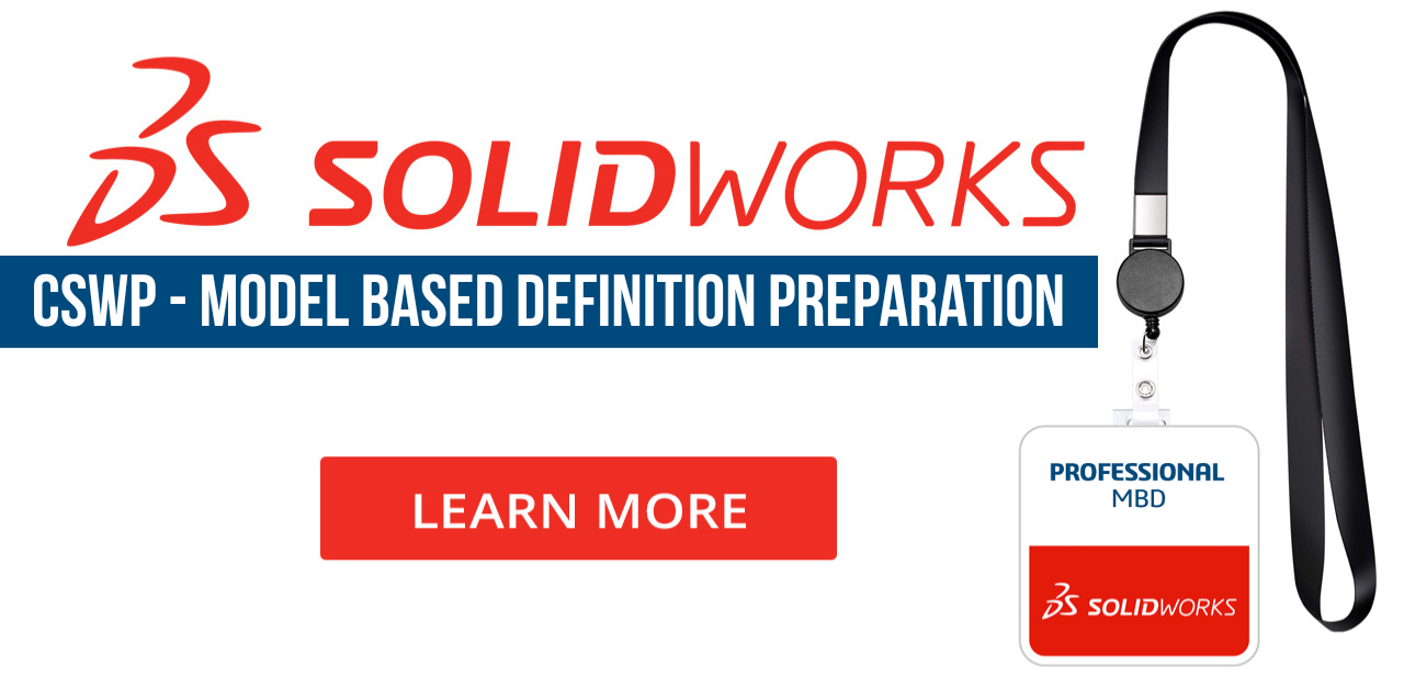 SOLIDWORKS CSWP Certification - Model Based Definition | GoEngineer