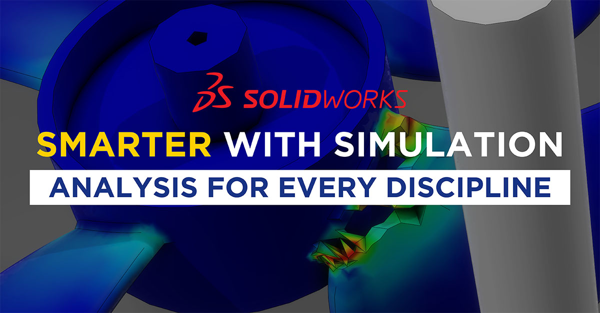 Smarter with Simulation: Analysis for Every Discipline featuring ...